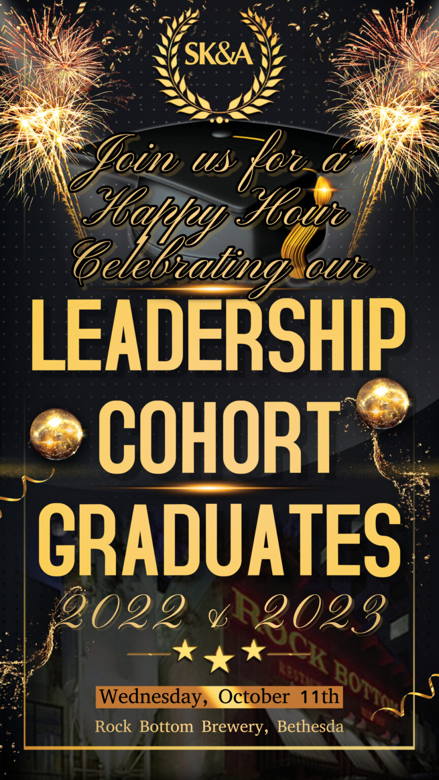 Leadership Cohort Graduation Celebration - SK&A