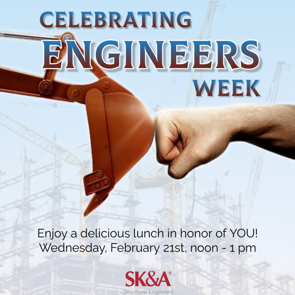 Celebrating Engineers Week 2024 - SK&A